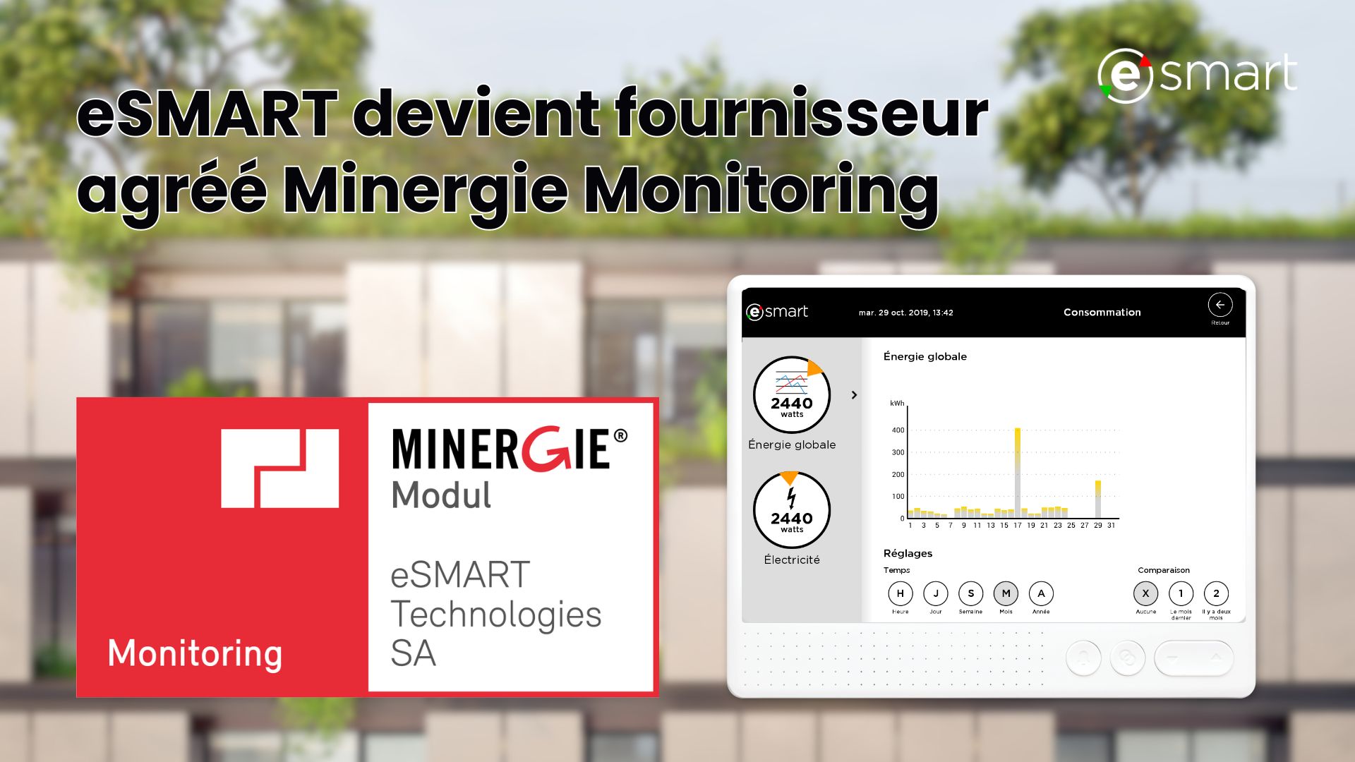 eSMART obtient la certification Minergie Monitoring : un gage de confiance et d'excellence pour ...
